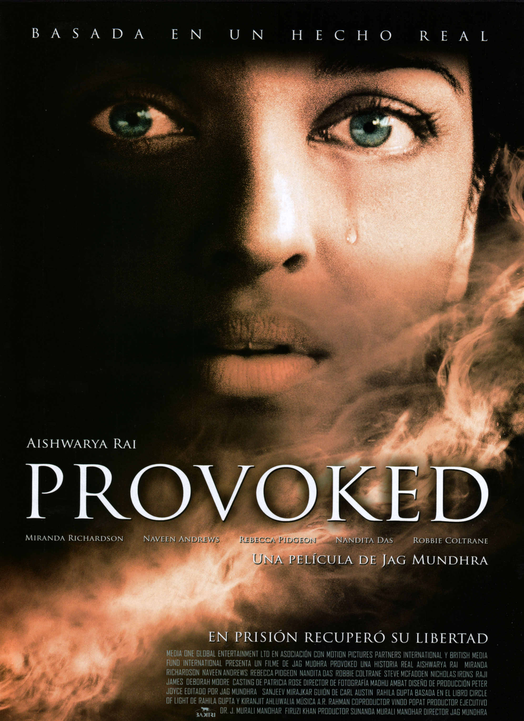 Provoked: una historia real (Provoked: A True Story) (2006)